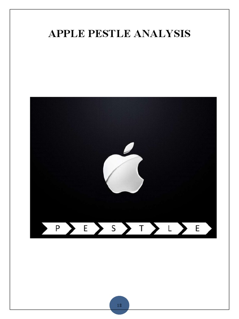 Apple PESTLE Analysis | PDF | Apple Inc. | Ios