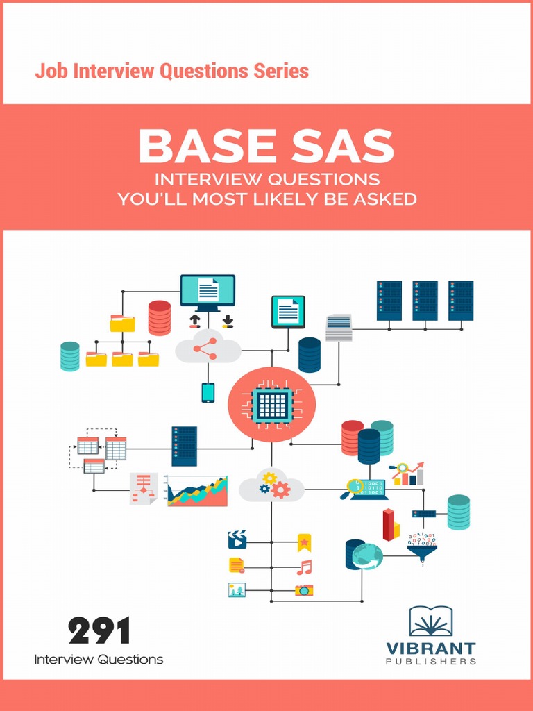 Base SAS Interview Questions You'll Most Likely Be Asked | PDF | Sas (Software) | File Format