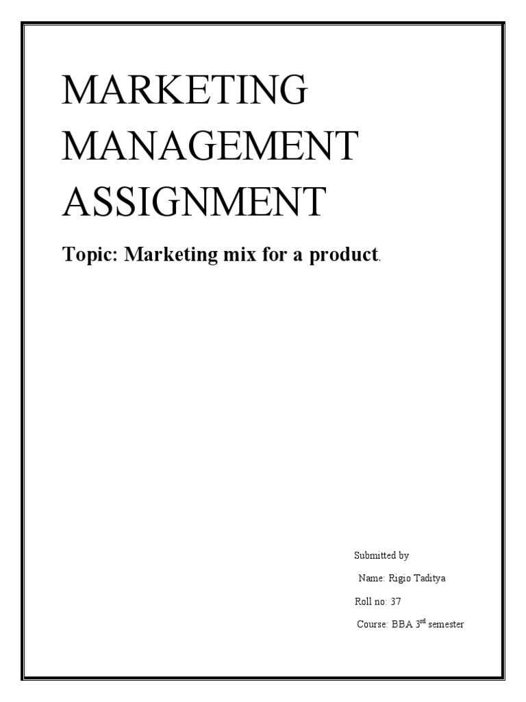 Marketing Management Assignment | PDF | Pricing | Advertising