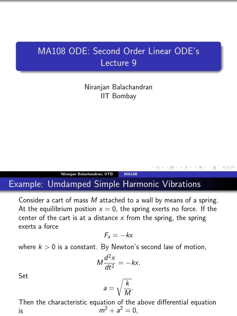 MA108 ODE: Second Order Linear ODE's: Niranjan Balachandran IIT Bombay ...