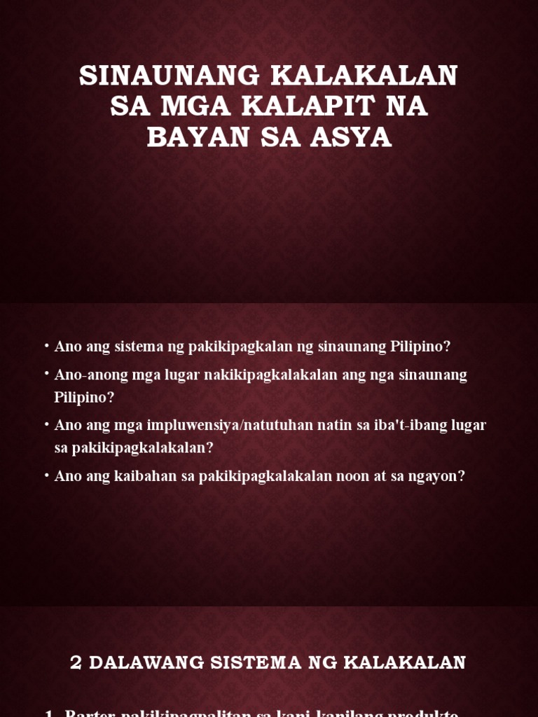 Sinaunang Kalakalan sa mga Kalapit na bayan sa.pptx