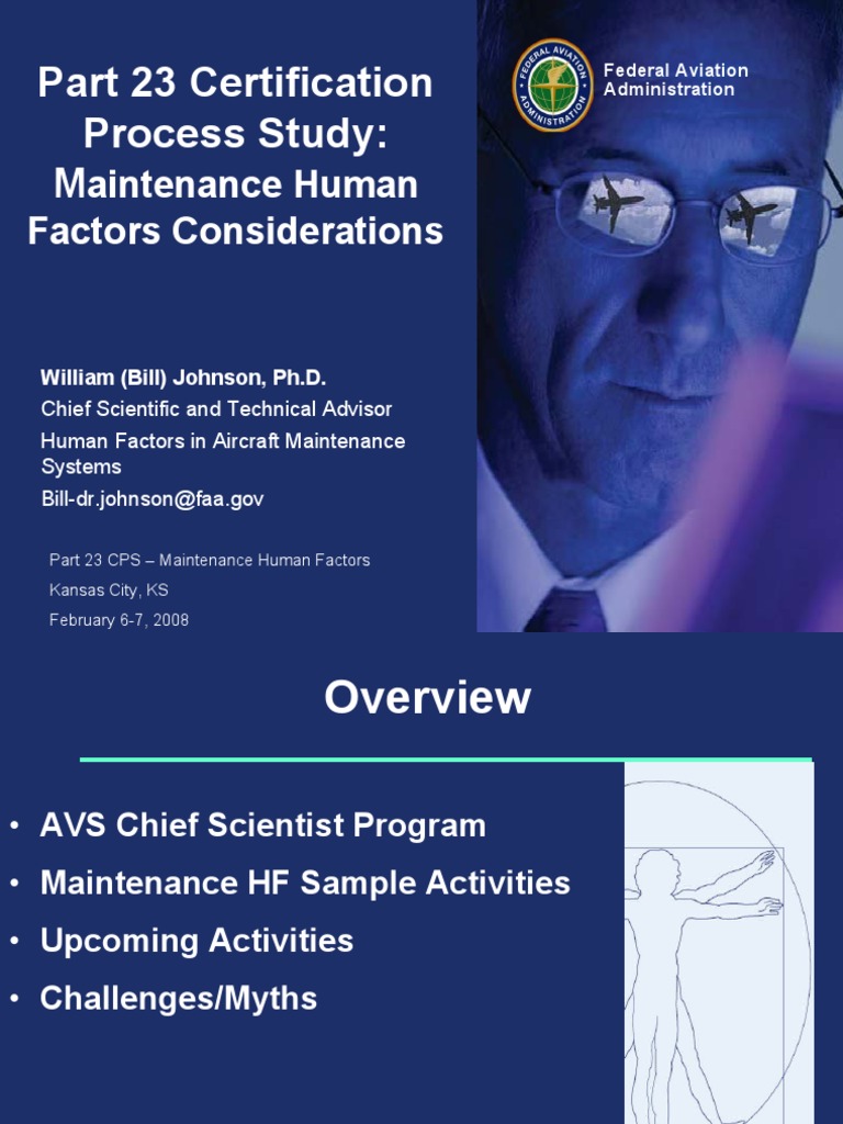 Part 23 Certification Process Study: M: Aintenance Human Factors ...