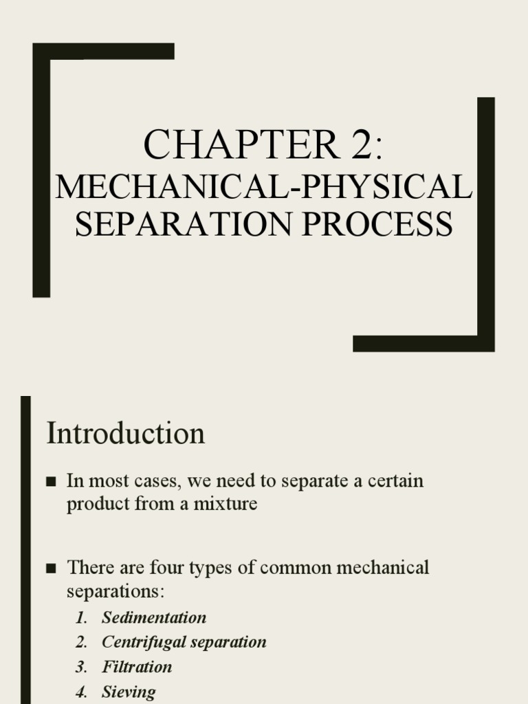 Chapter2 - Mechanicalseparations (Autosaved) | PDF | Filtration | Drag (Physics)
