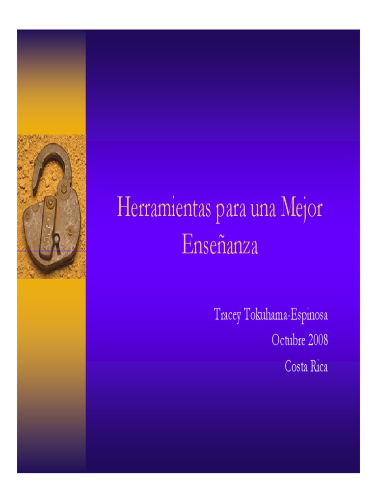 Herramientas para Una Mejor Enseñanza Enseñanza: Tracey Tokuhama ...