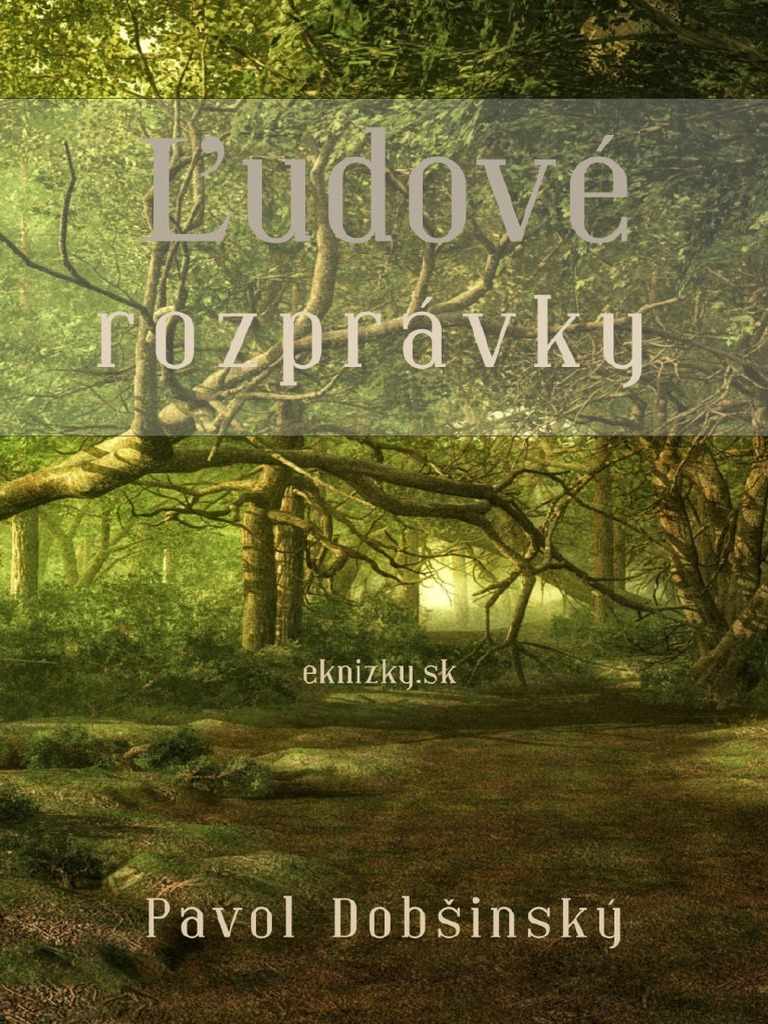 Ludove Rozpravky Pavol Dobsinsky | PDF