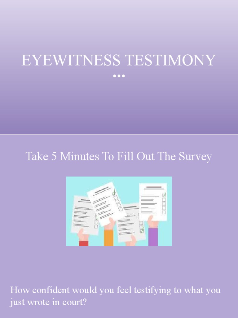 Eyewitness Testimony Presentation 2 | PDF | Memory | Behavioural Sciences
