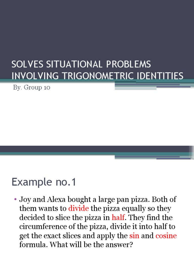 Solves Situational Problems Involving Trigonometric Identities | PDF ...