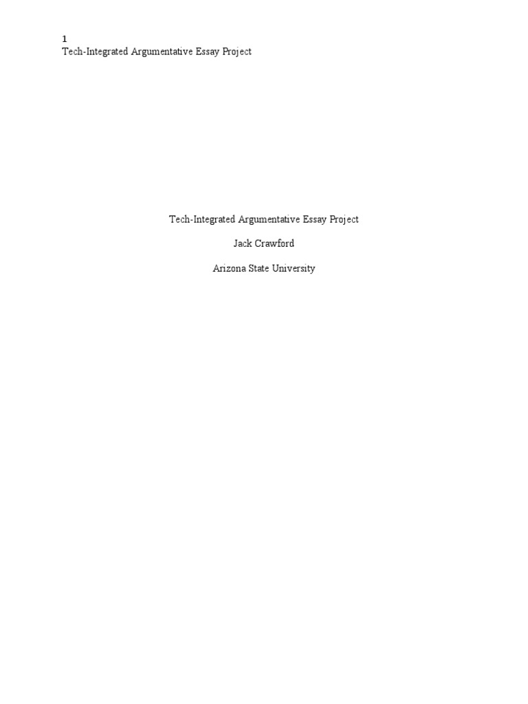 1 Tech-Integrated Argumentative Essay Project | PDF | Essays | Teachers