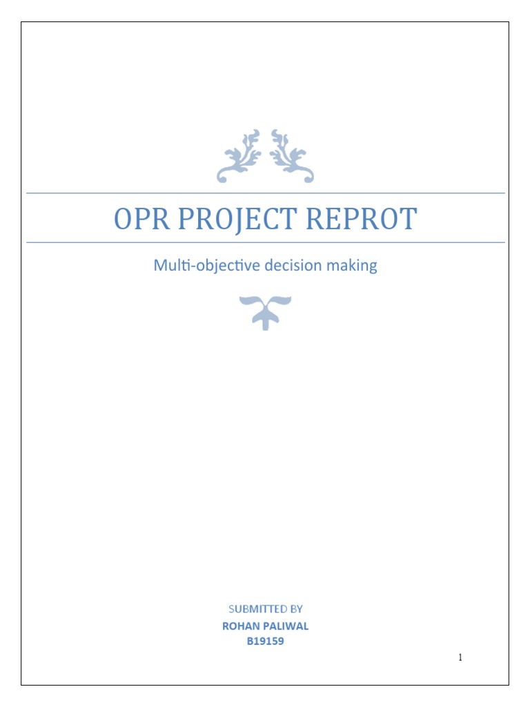 Opr Project Reprot: Multi-Objective Decision Making | Download Free PDF ...