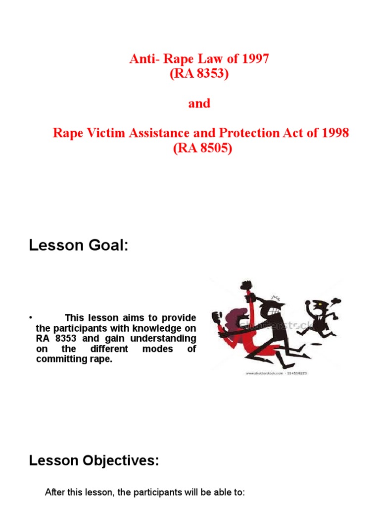 Anti-Rape Law of 1997 (RA 8353) and Rape Victim Assistance and ...