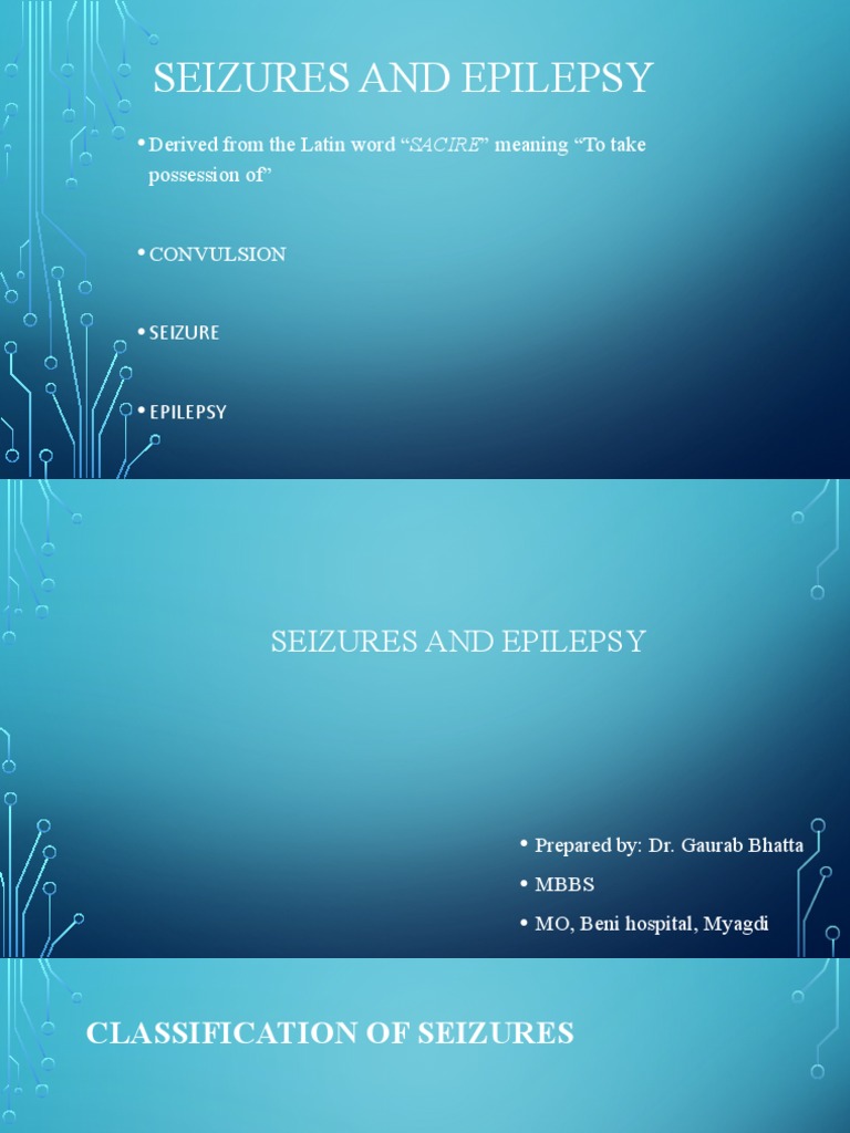 Seizures and Epilepsy | PDF | Epilepsy | Neuron