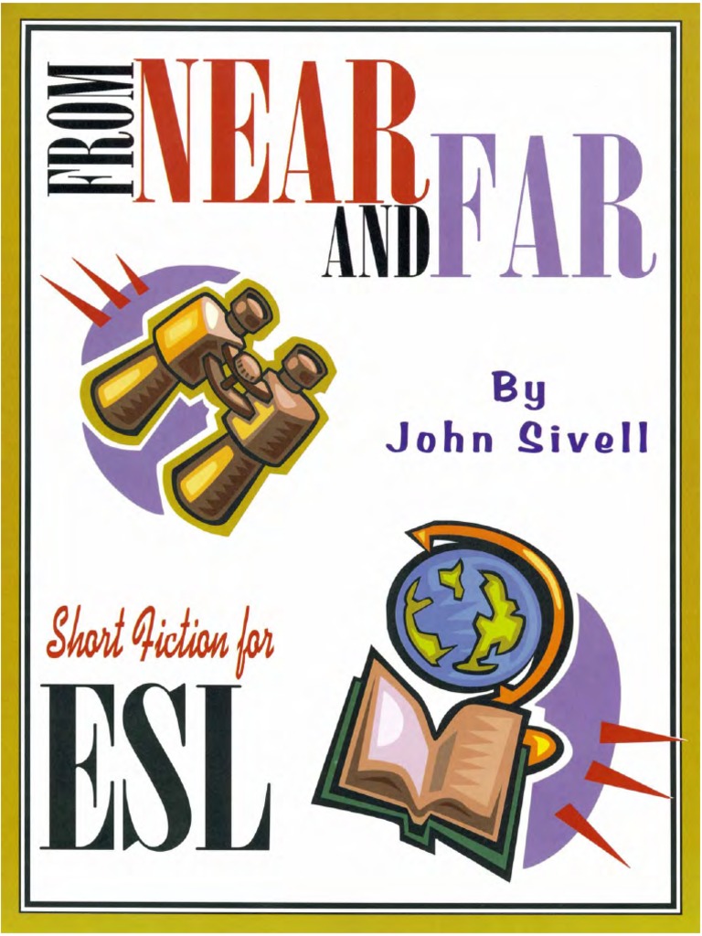 From Near and Far - Short Fiction For ESL Gnv6 | PDF