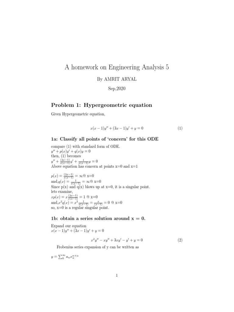 A Homework On Engineering Analysis 5: Problem 1: Hypergeometric ...