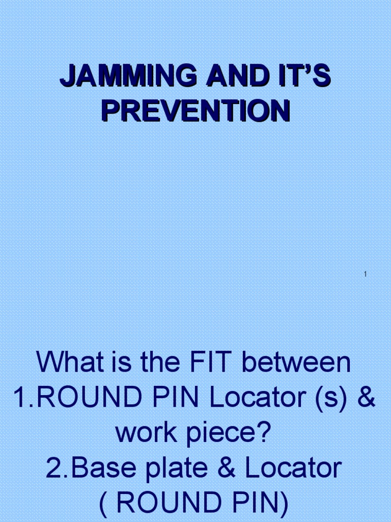 Jamming and It's Prevention | PDF | Engineering Tolerance | Sphere