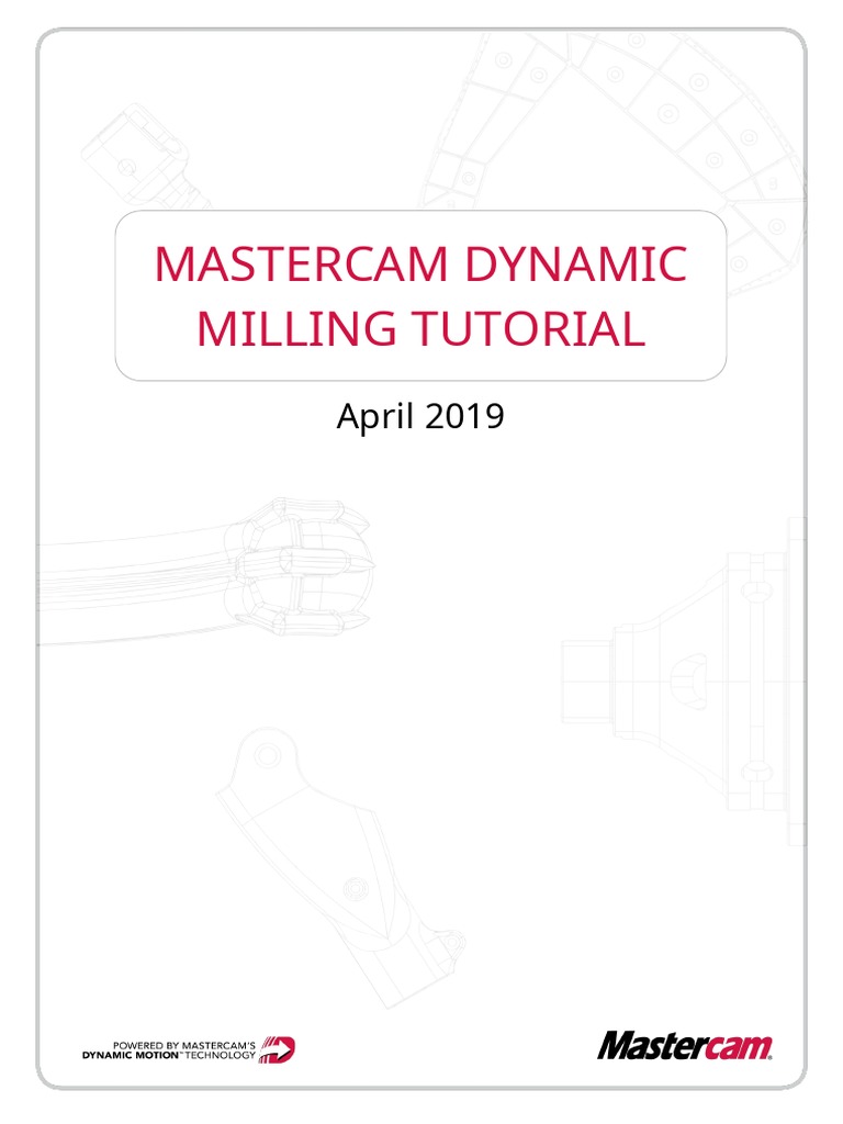 Mastercam Dynamic Milling Tutorial | PDF | Machining | Machine Tool
