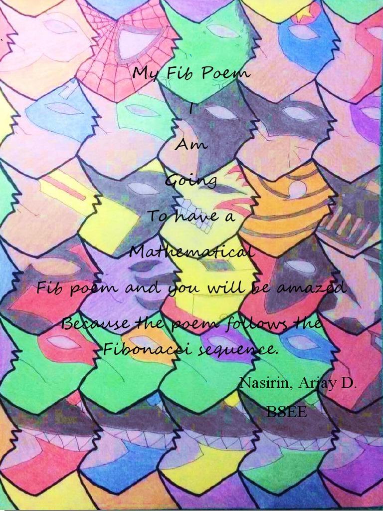 My Fib Poem I Am Going To Have A Mathematical Fib Poem and You Will Be ...