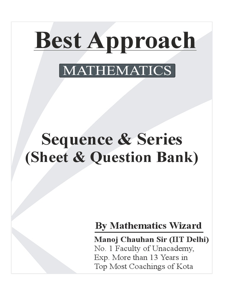 Best Approach: Sequence & Series | Download Free PDF | Mathematical ...