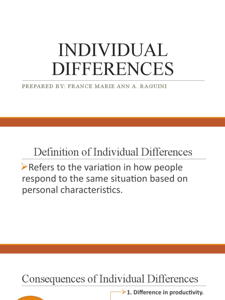 Individual Differences: Prepared By: France Marie Ann A. Raguini | PDF ...