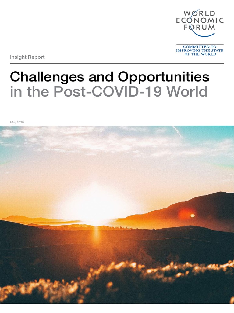WEF Challenges and Opportunities Post COVID 19 PDF | PDF | European ...