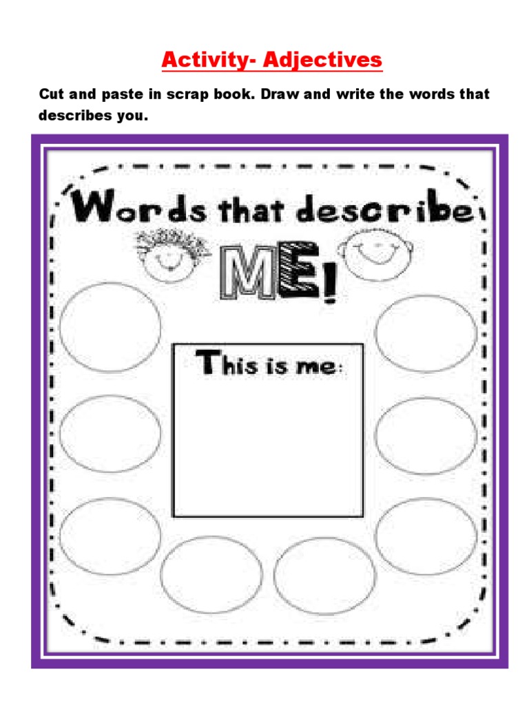 Activity-Adjectives: Cut and Paste in Scrap Book. Draw and Write The ...