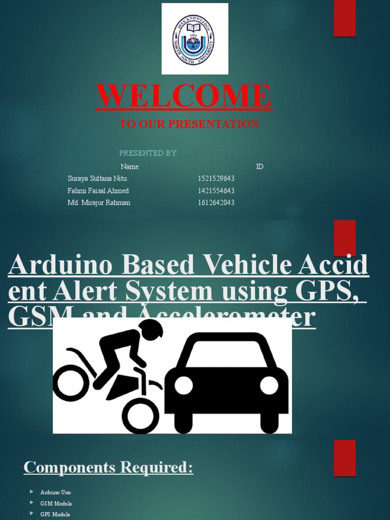 Arduino Based Vehicle Accident Alert System Using GPS, GSM and ...