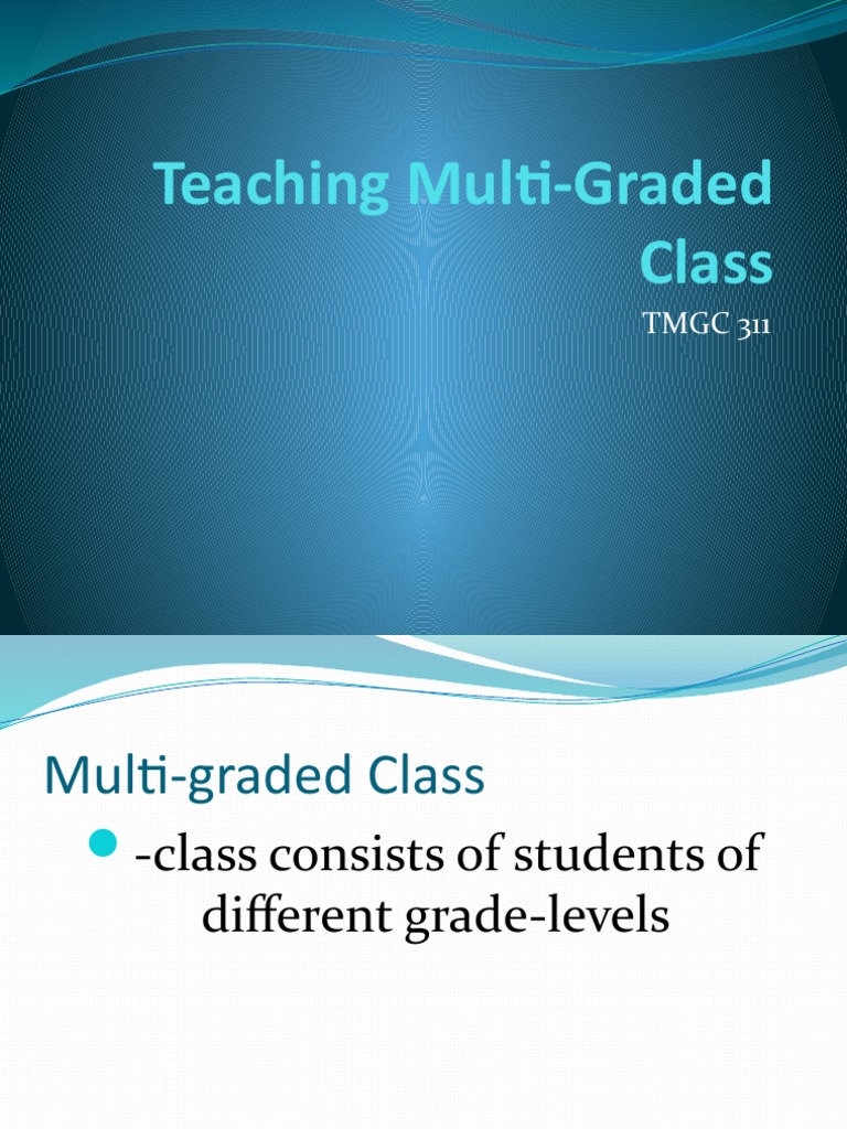 Managing Multi-Grade Classrooms Effectively | PDF | Classroom | Teachers