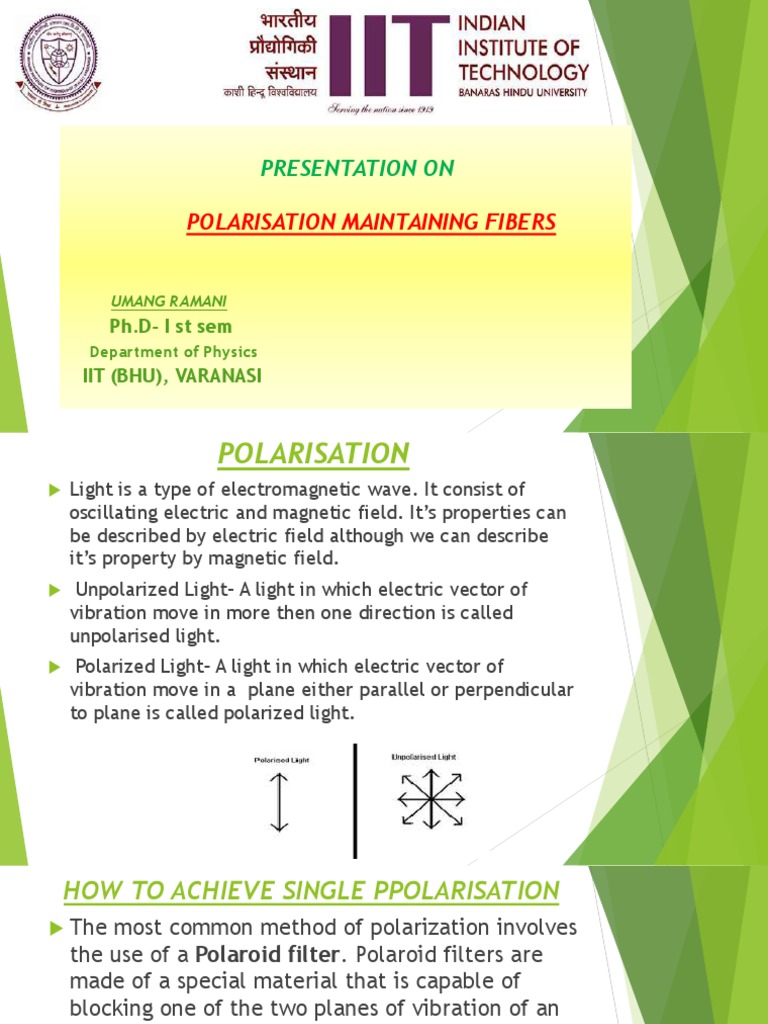 Presentation On: Polarisation Maintaining Fibers | PDF | Optical Fiber | Polarization (Waves)
