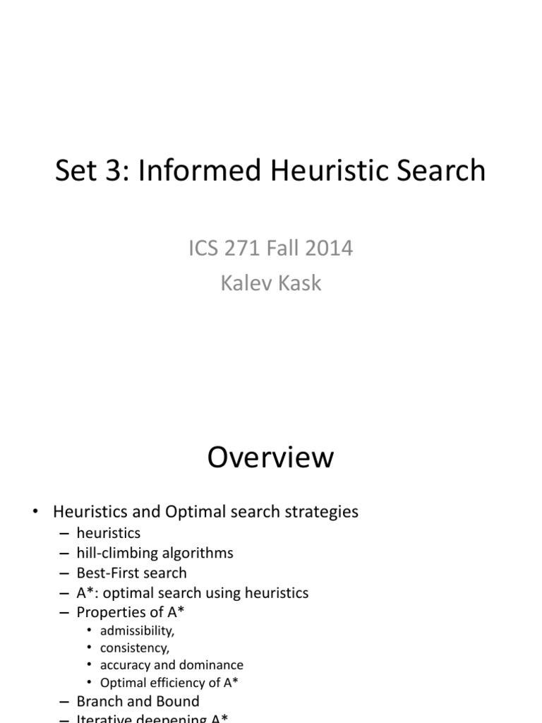 Set 3: Informed Heuristic Search: ICS 271 Fall 2014 Kalev Kask | PDF | Theoretical Computer ...