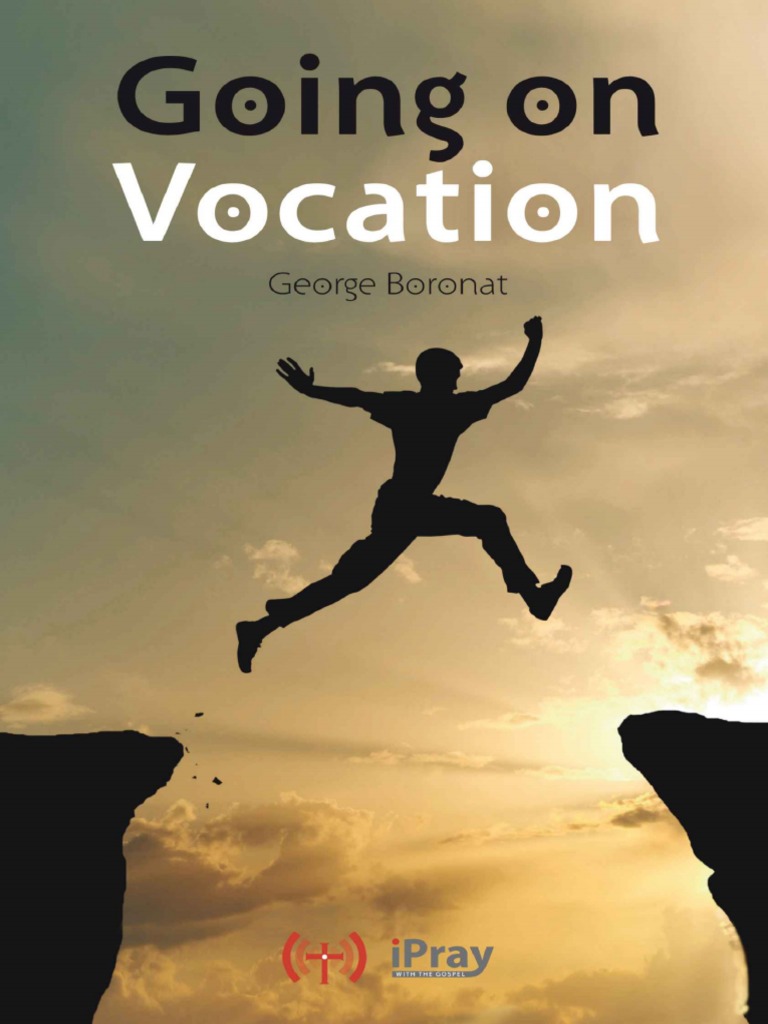 Going On Vocation - Texts For Meditation About Vocation George Boronat ...