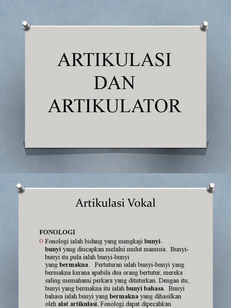 3.artikulasi Dan Artikulator-Alat-Alat Artikasi Dan Daerahnya | PDF