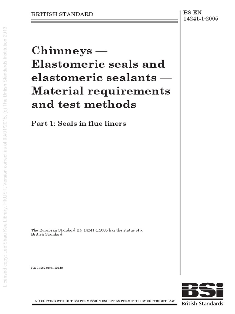(BS EN 14241-1 - 2005) - Chimneys. Elastomeric Seals and Elastomeric ...