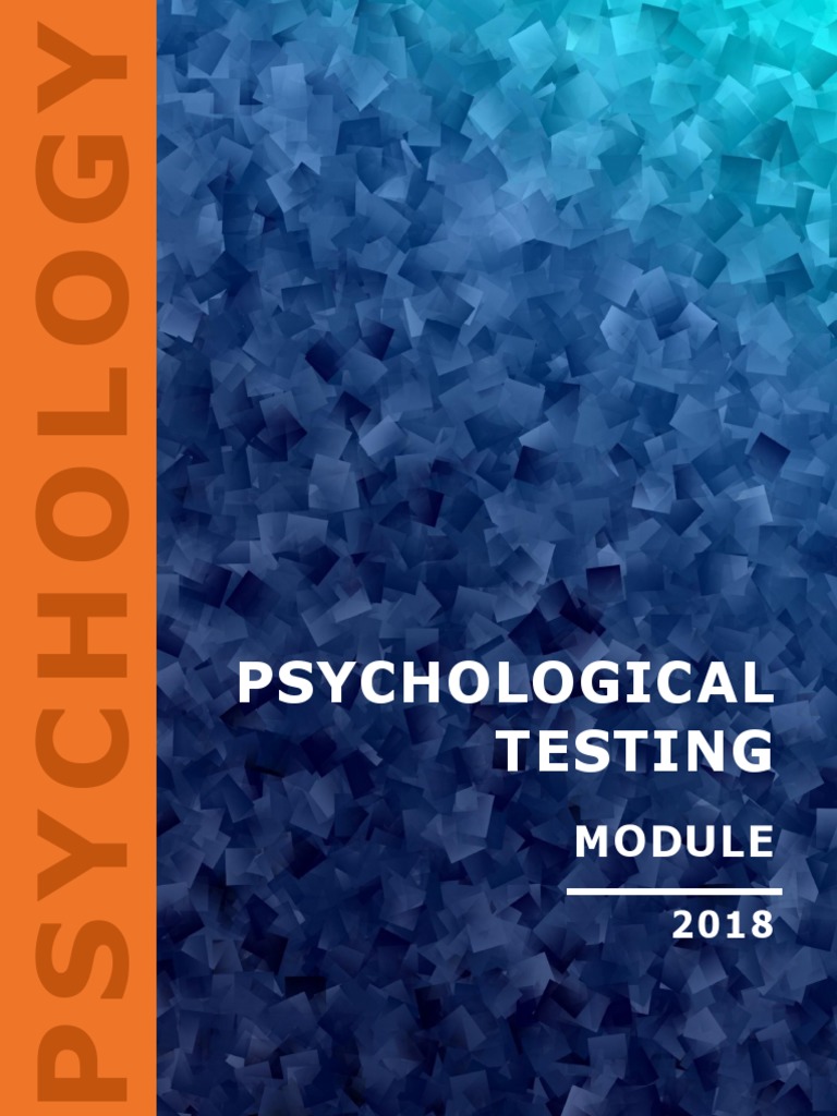 Psychological Testing - Module | PDF | Psychological Testing | Test ...