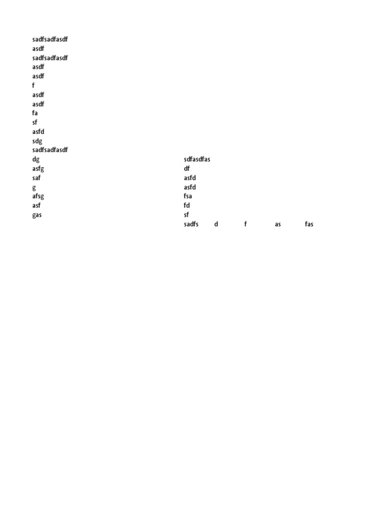 Sadfsadfasdf Asdf Sadfsadfasdf Asdf Asdf F Asdf Asdf Fa SF Asfd SDG Sadfsadfasdf DG Sdfasdfas ...