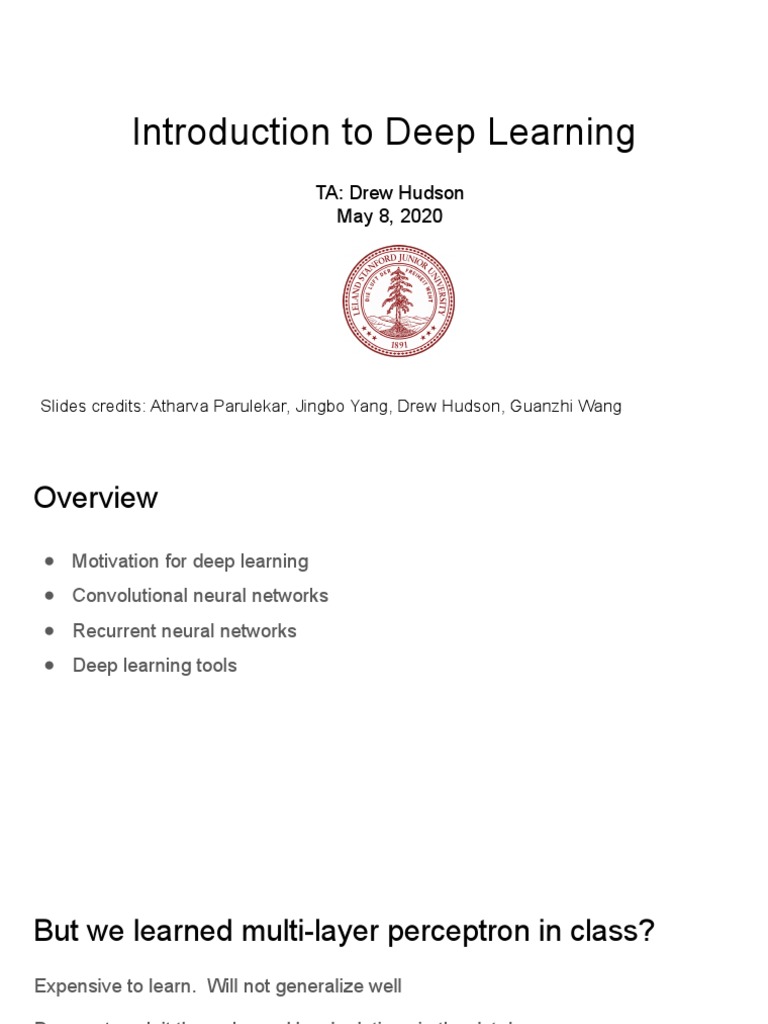 Introduction To Deep Learning: TA: Drew Hudson May 8, 2020 | PDF | Deep ...