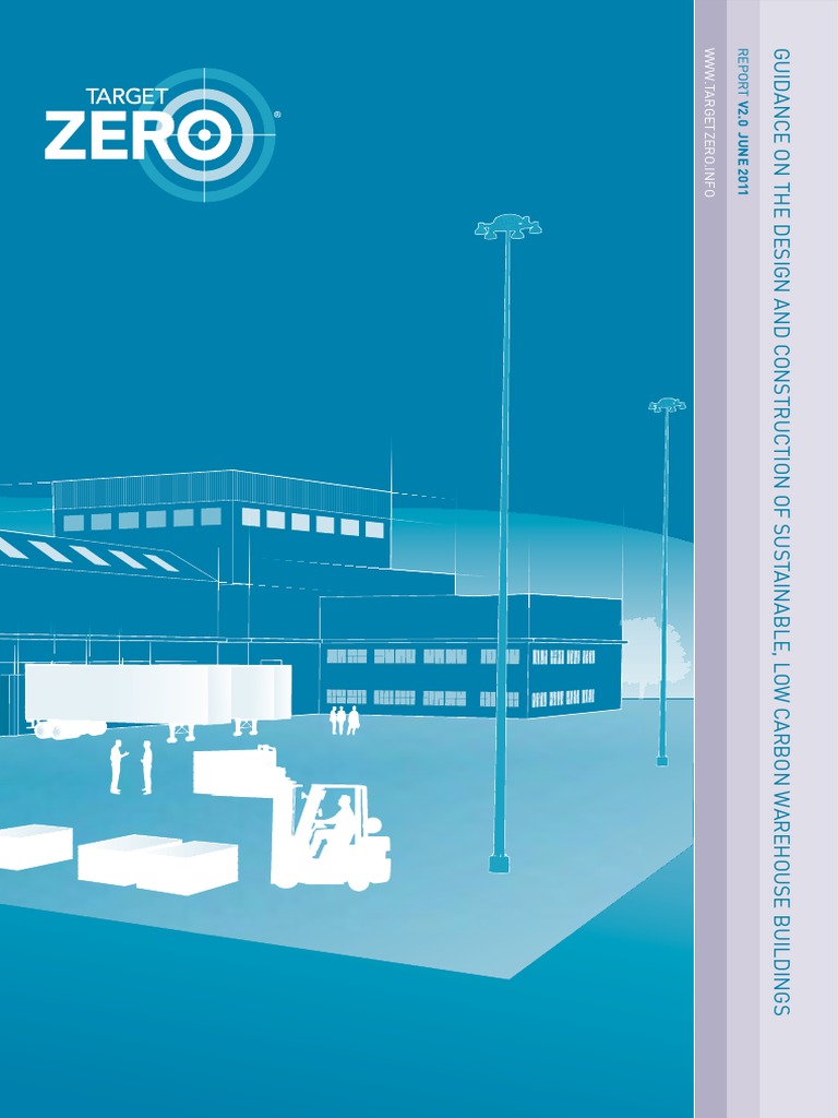 Target Zero Warehouse Guidance Doc v2 | PDF | Low Carbon Economy ...
