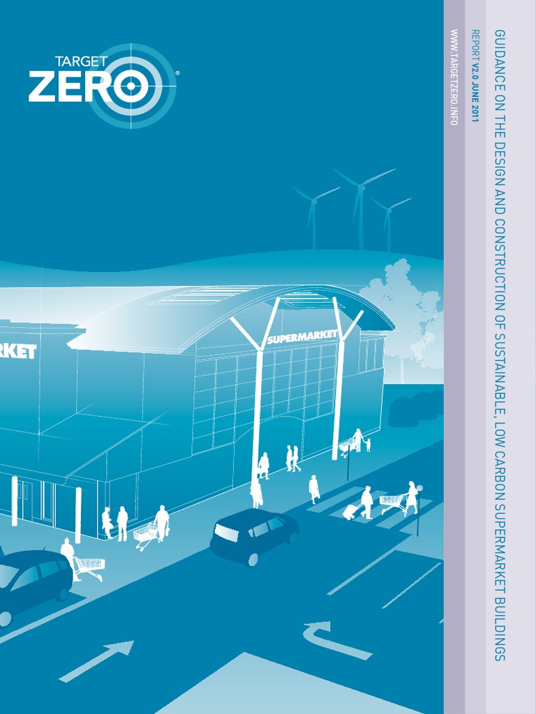 Target Zero Supermarket Guidance Doc v2 | PDF | Low Carbon Economy ...