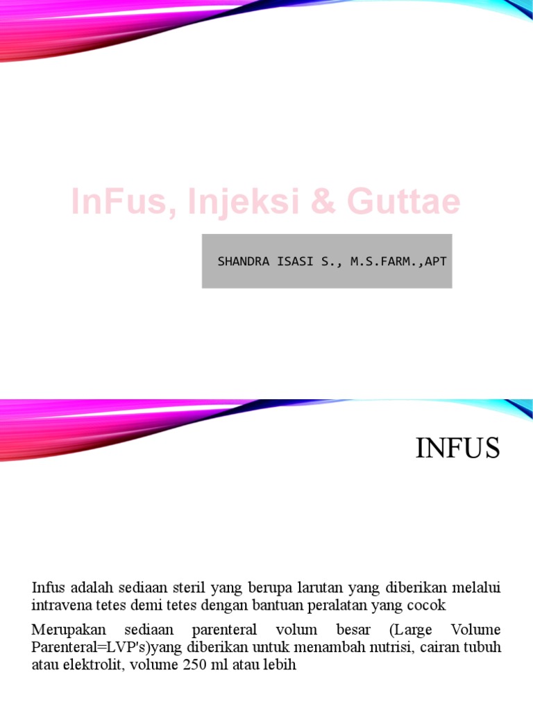 Injeksi, Infus & Guttae, Lar - Irigasi, Dialisis, Infus Plasma ...