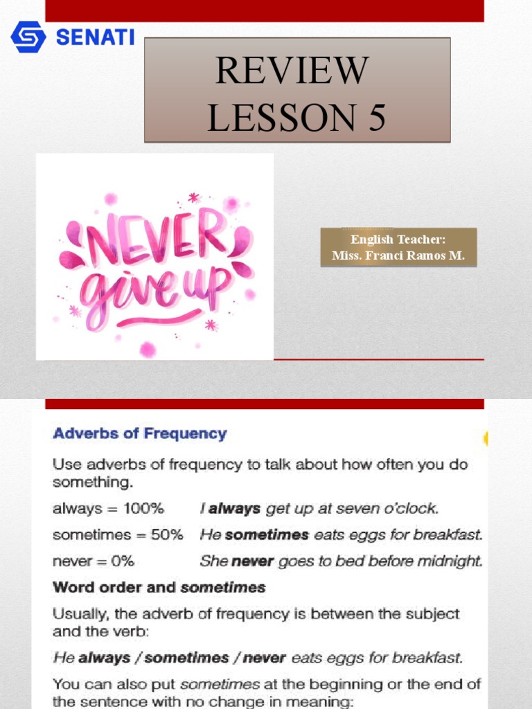 Review Lesson 5 Review Lesson 5: English Teacher: Miss. Franci Ramos M ...