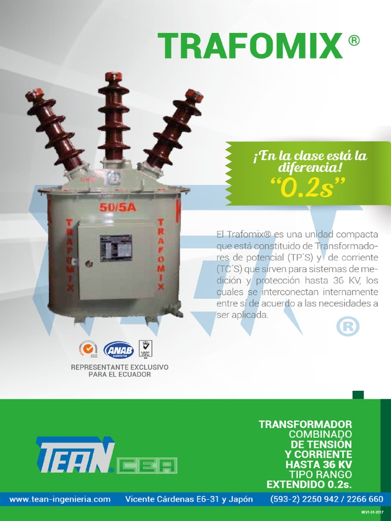 TRAFOMIX. 0.2s. en La Clase Está La Diferencia! TRANSFORMADOR COMBINADO DE TENSIÓN Y CORRIENTE ...