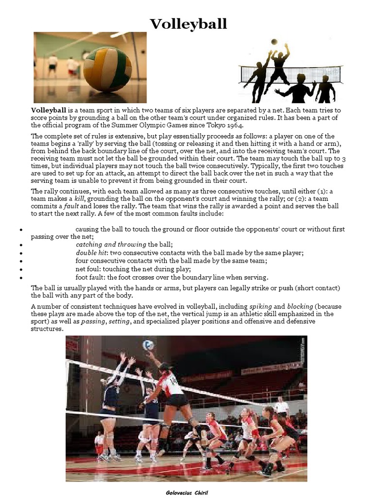 Volleyball: Volleyball Is A Team Sport in Which Two Teams of Six ...