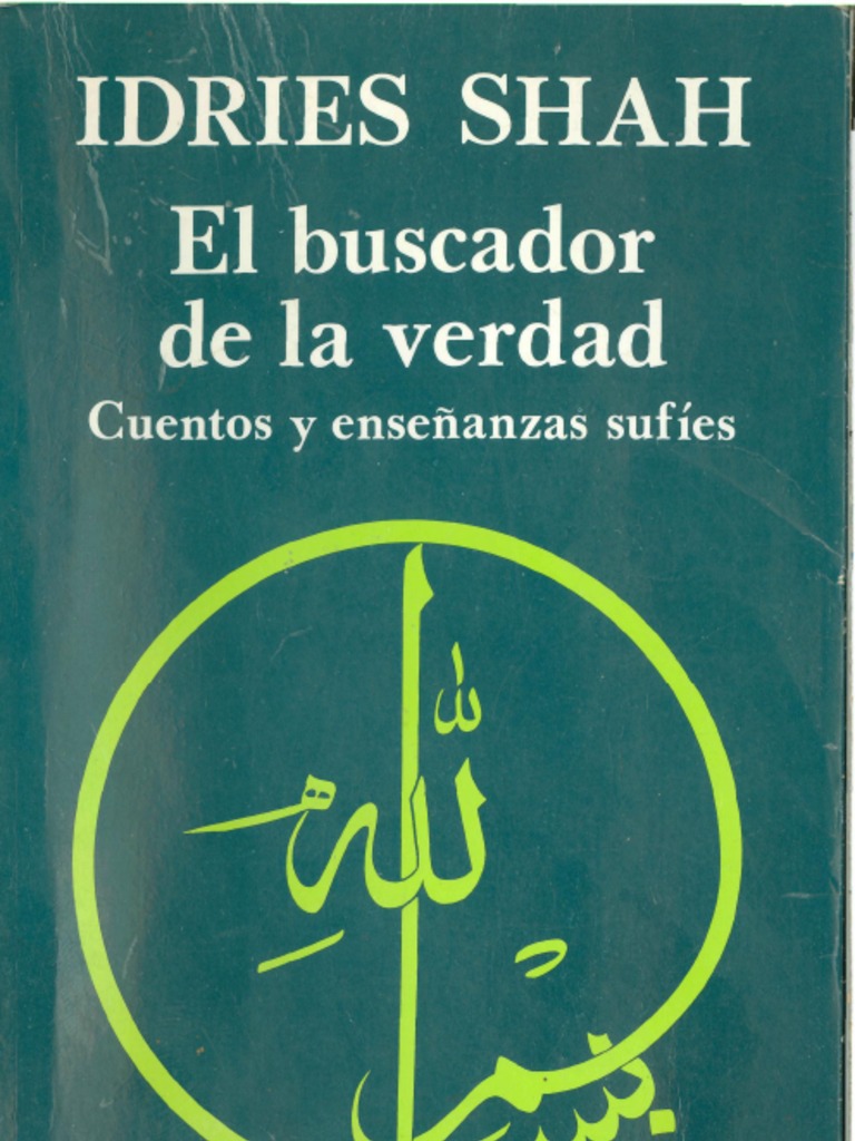 Idries Shah El Buscador de La Verdad PDF | PDF