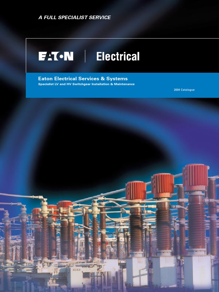 A Full Specialist Service: Eaton Electrical Services & Systems | PDF ...