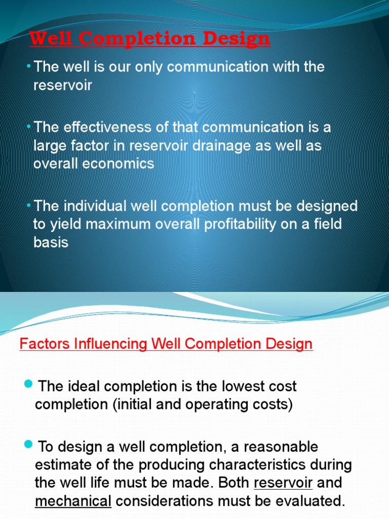 6 - Well Completion Design | PDF | Casing (Borehole) | Petroleum Reservoir