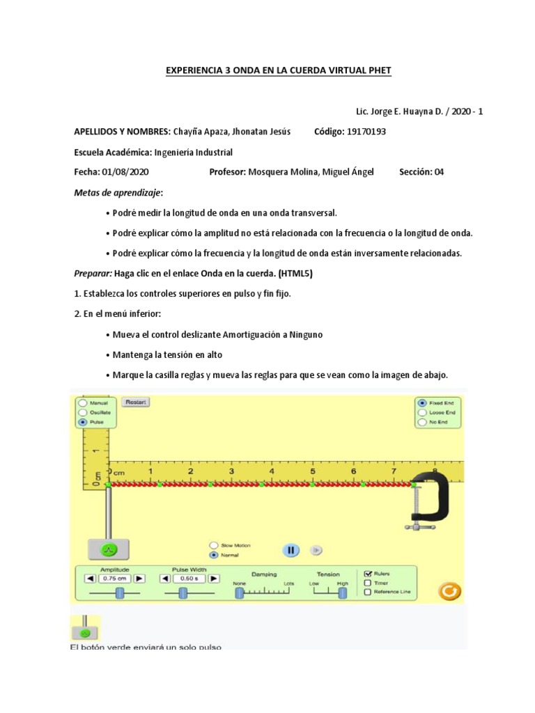 Experiencia 3 Onda en La Cuerda Virtual Phet - Fisica - II | PDF | Olas ... Experiencia 3 Onda en La Cuerda Virtual Phet - Fisica - II | PDF | Olas ...