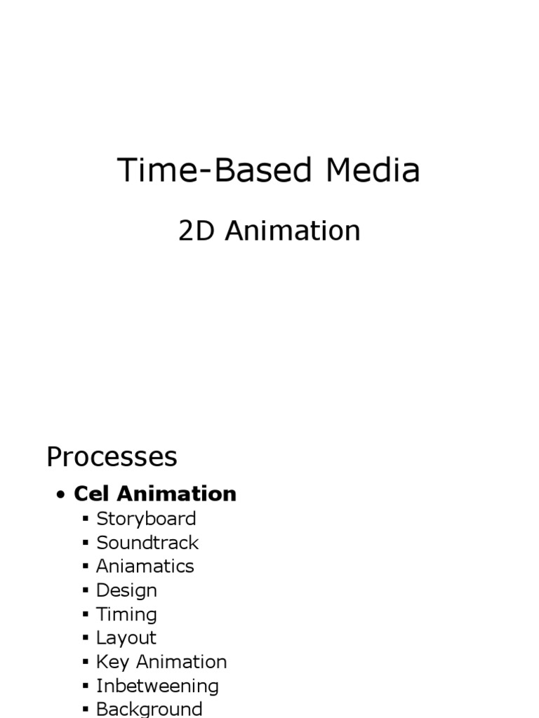 Time-Based Media: 2D Animation | PDF | Animation | Imaging