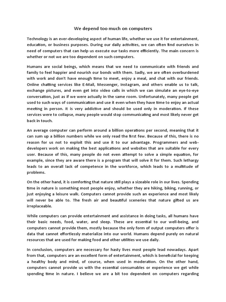 We Depend Too Much On Computers | PDF | Online Chat | Internet