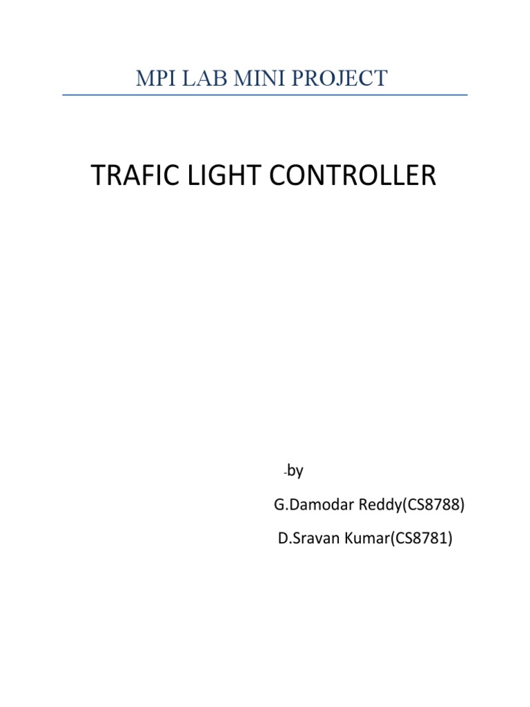 Trafic Light Controller: Mpi Lab Mini Project | PDF | Central Processing Unit | Integrated Circuit