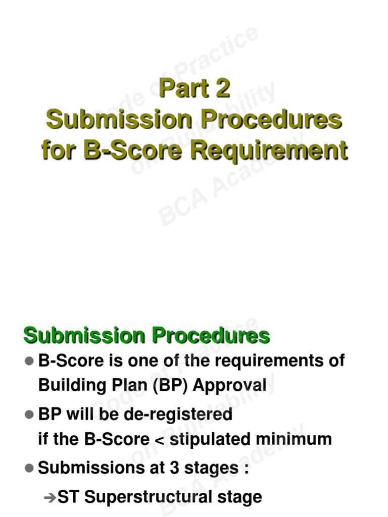 Code of Practice On Buildability BCA Academy: Submission Procedures For ...