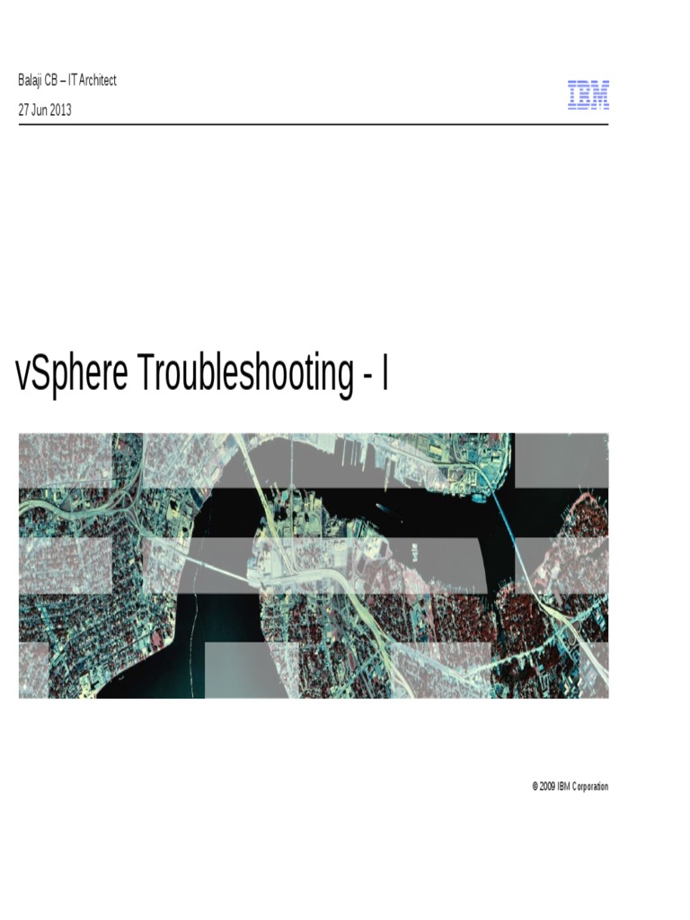 Vsphere Troubleshooting - I: Balaji CB It Architect 27 Jun 2013 | PDF | V Mware | Operating ...