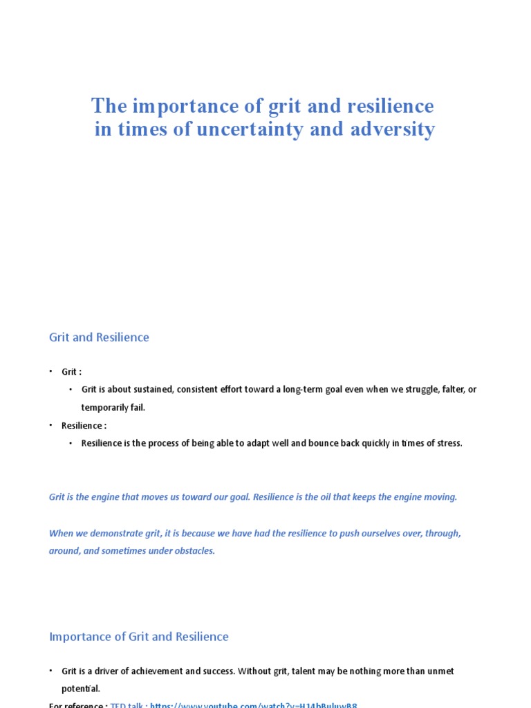 The Importance of Grit and Resilience in Times of Uncertainty and ...